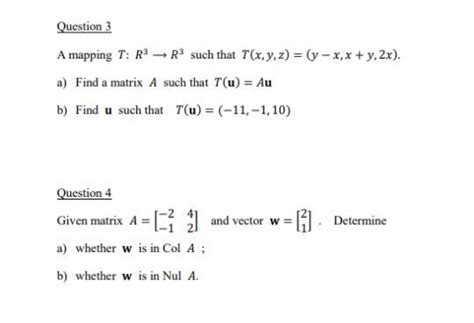solved a mapping t r3→r3 such that t x y z y−x x y 2x a