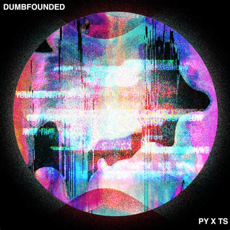 Dumbfounded Py X Ts Throwing Snow