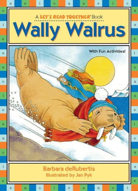 Wally Walrus By Barbara Derubertis Eva Vagreti Cockrille Ebook Nook