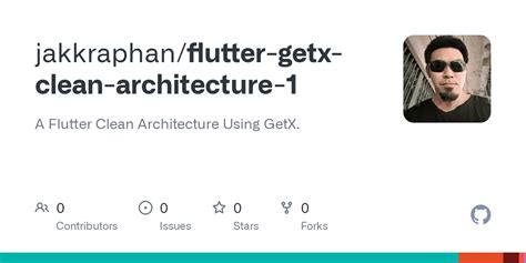 Github Jakkraphanflutter Getx Clean Architecture 1 A Flutter Clean Architecture Using Getx