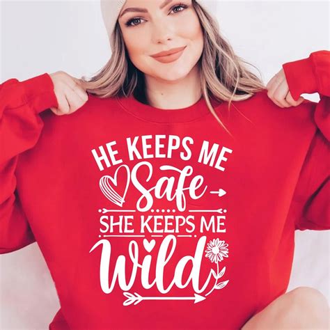 He Keeps Me Safe She Keeps Me Wild Svg Couple Valentine Valentine Svg