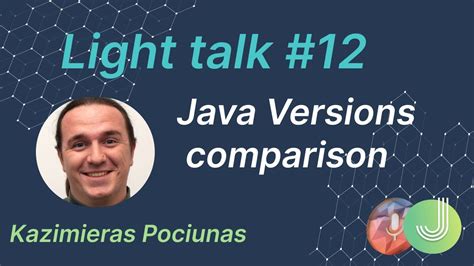 Java Programming Java Versions Comparison Mjc Light Talk №12 Youtube