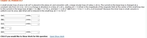 solved chapter 30 problem 017 a small circular loop of area