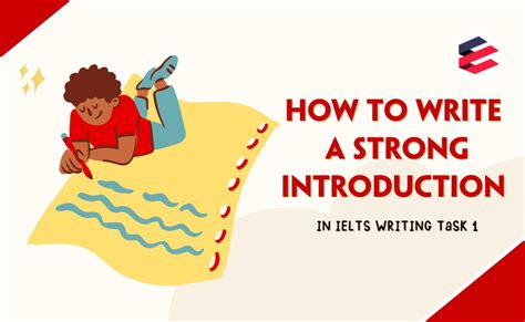 How To Write A Strong IELTS Writing Introduction Task