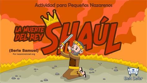 La Muerte Del Rey Shaúl Beit Sefer