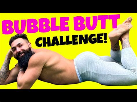 Bubble Butt Challenge