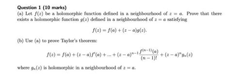 Solved Question Marks A Let F Z Be A Holomorphic Chegg
