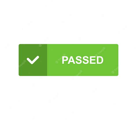Premium Vector Passed Sign