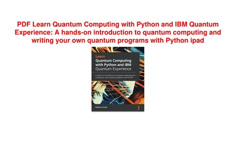 Ppt Pdf Learn Quantum Computing With Python And Ibm Quantum