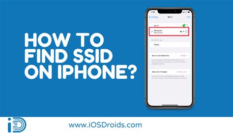 How To Find Ssid On Iphone 1 Step Guide Ios Droids