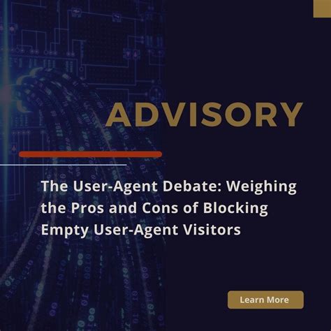 The User Agent Debate Weighing The Pros And Cons Of Blocking Empty
