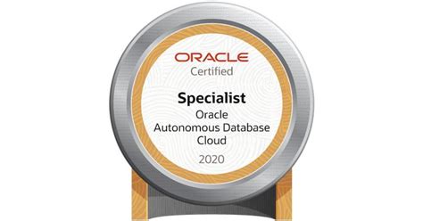 엄진우 On Linkedin Oracle Autonomous Database Cloud 2020 Certified Specialist Expired Was…