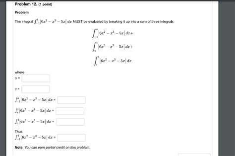 Solved Problem 12 1 Point Problem The Integral 1 6x2 Chegg Com