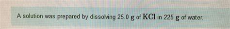 solved part 6 calculate the molarity of kcl in the solution