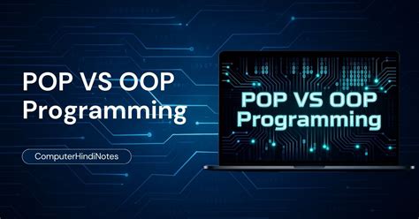 Procedure Oriented Programming Vs Object Oriented Programming Computer Hindi Notes