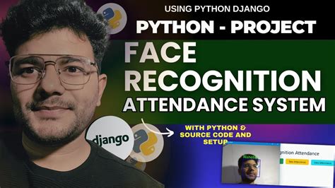 face recognition attendance system python project youtube