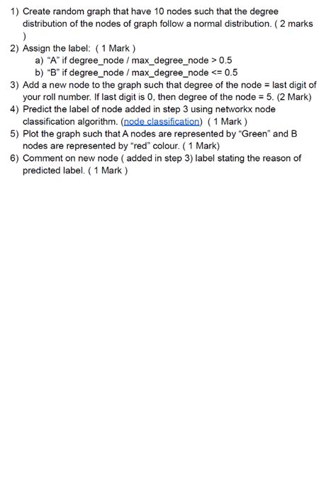 Solved Create Random Graph That Have Nodes Such That Chegg