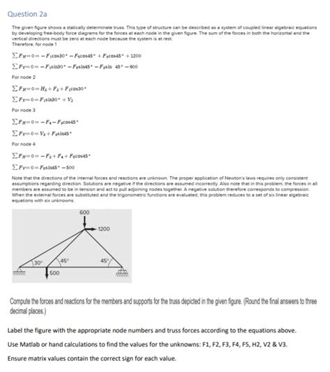 Solved Question 2a The Given Figure Shows A Statically