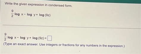 Solved Write The Given Expression In Condensed Form