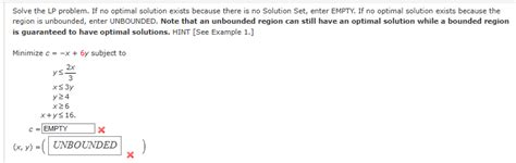 Solved Solve The Lp Problem If No Optimal Solution Exists
