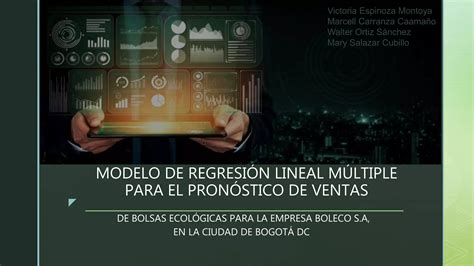 Modelo De RegresiÓn Lineal MÚltiple Para El PronÓstico De Ventas Pptx