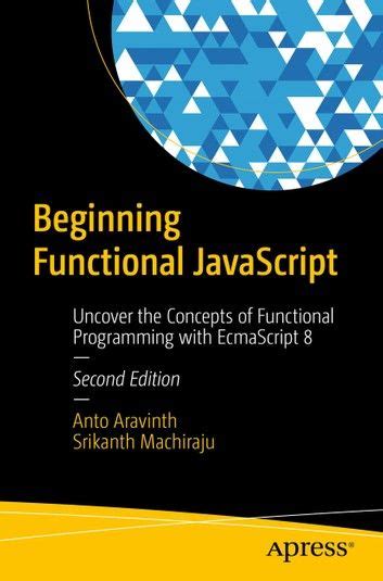Beginning Functional Javascript Ebook By Anto Aravinth Rakuten Kobo