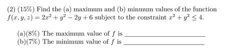 Solved 2 15 ﻿find The A ﻿maximum And B ﻿minmum