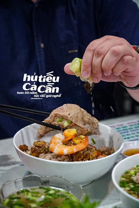 Hủ Tiếu Cả Cần Hơn 50 Năm Túc Tắc Giữ Lửa Grab Vn