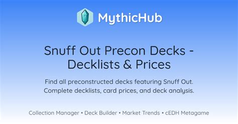 Snuff Out Precon Decks Decklists And Prices Mythichub