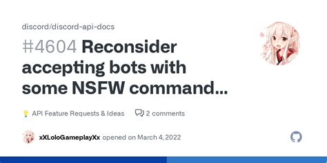 Reconsider Accepting Bots With Some NSFW Commands To Qualify For App Discovery Discord Discord