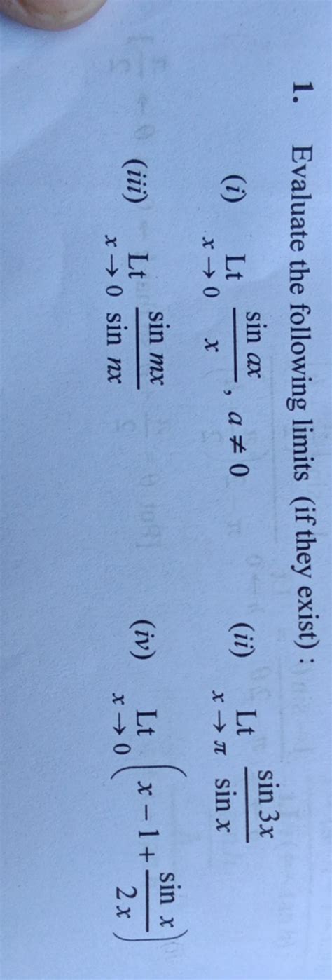 1 evaluate the following limits if they exist i ltx→0 xsinax a 0
