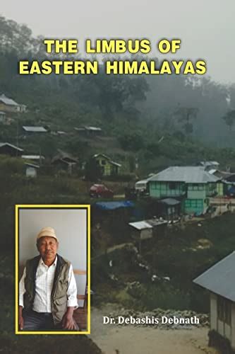 the limbus of eastern himalayas dr debashis debnath 9789389381221