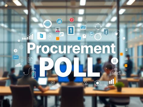 163933 Procurement Professionals A One Question Poll And One Willing