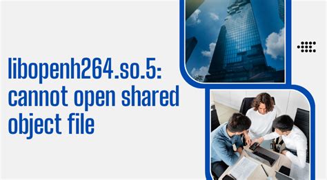 libopenh264 so 5 cannot open shared object file isaiminir