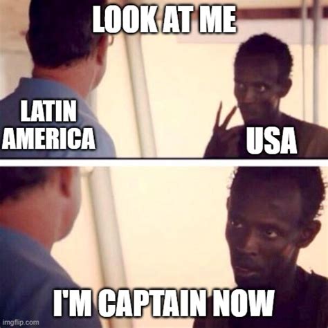 I M The Captain Now Meme Captain Now Meme Generator Afbua