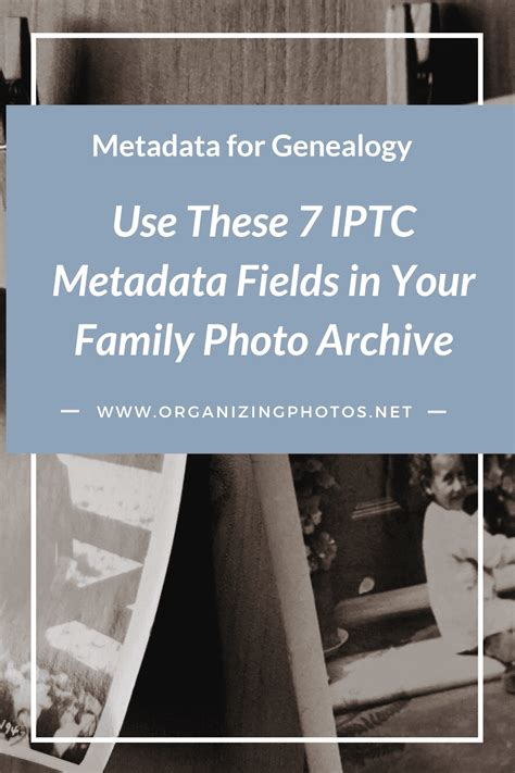 Metadata For Genealogy Part 3 Use These 7 Iptc Metadata Fields In