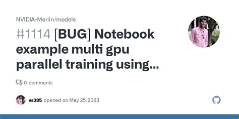 Bug Notebook Example Multi Gpu Parallel Training Using Horovod Fails · Issue 1114 · Nvidia