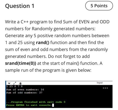 Solved Write A C Program To Find Sum Of EVEN And ODD Chegg