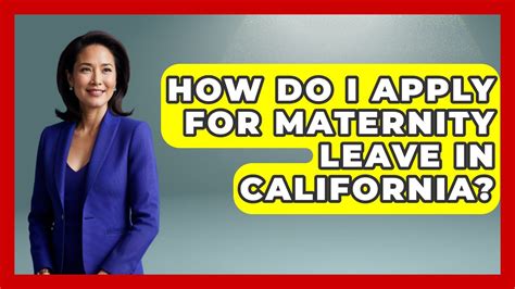 Maternity Leave In California Timeline
