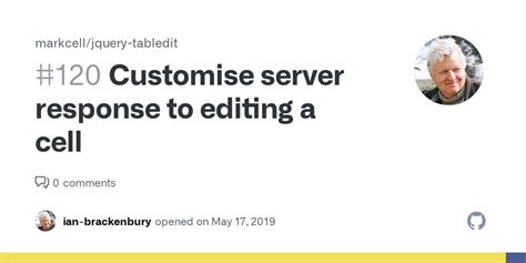 Customise Server Response To Editing A Cell · Issue 120 · Markcelljquery Tabledit · Github