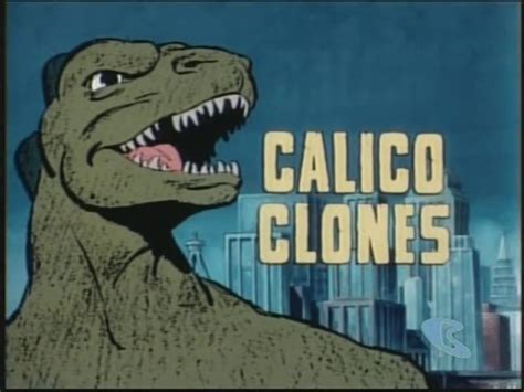 Calico Clones Wikizilla The Kaiju Encyclopedia