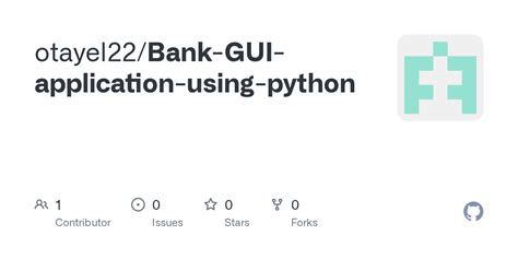 Github Otayel22bank Gui Application Using Python