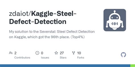 Github Zdaiot Kaggle Steel Defect Detection My Solution To The Severstal Steel Defect