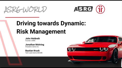 Driving Towards Dynamic Risk Management Youtube