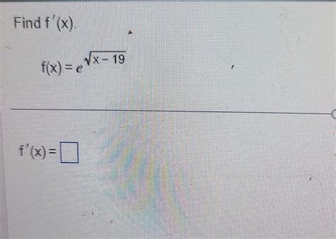 Solved Find F X F X Ex19 F X Chegg Com