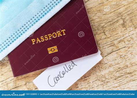 Passport And Mask With Note Written `cancelled` Stock Image Image Of