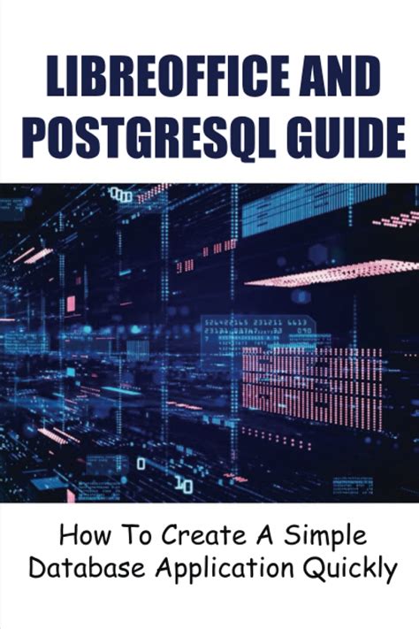 Libreoffice And Postgresql Guide How To Create A Simple Database