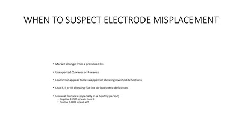 Misplaced Ecg Leadspptx