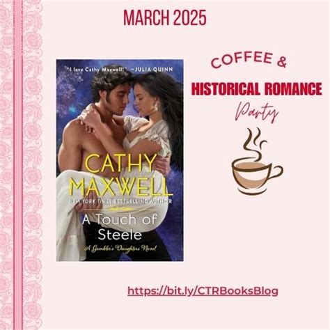 Cathy Maxwell Historical Romance Author Coffee Time Romance And More