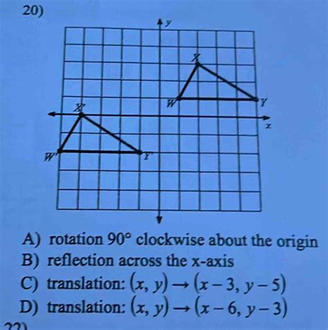 solved 20 a rotation 90° clockwise about the origin b reflection